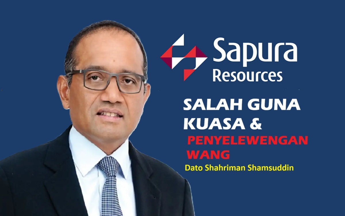 Salah guna kuasa & penyelewengan wang Dato’ Shahriman Shamsuddin bakal lenyapkan 6000 pekerjaan ...